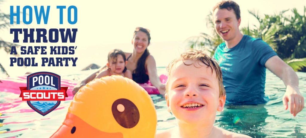 How to Throw a Safe Kids' Pool Party - Pool Scouts